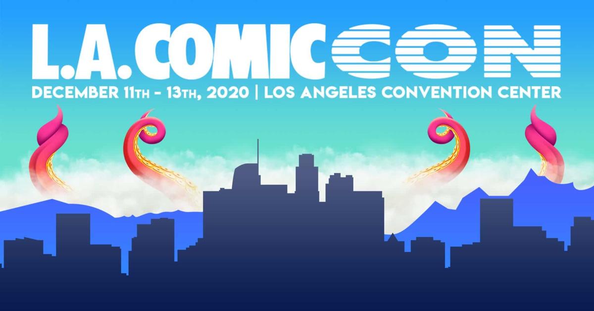 LA Comic Con Plans on Having In Person Event in December