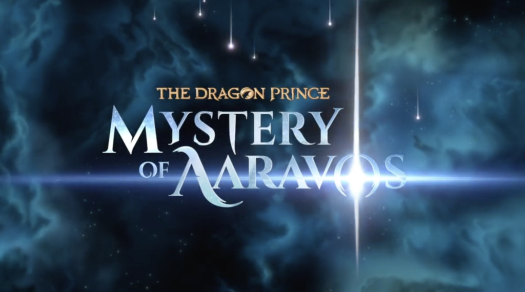 Geeked Week: First Look at "The Dragon Prince: Mystery of Avaros"