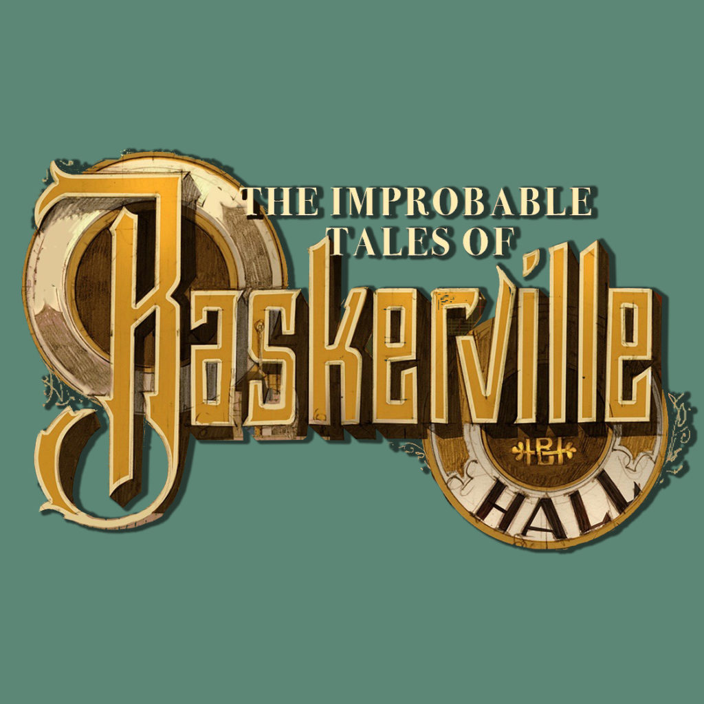 “Improbable Tales Of Baskerville Hall” Being Adapted for TV Series