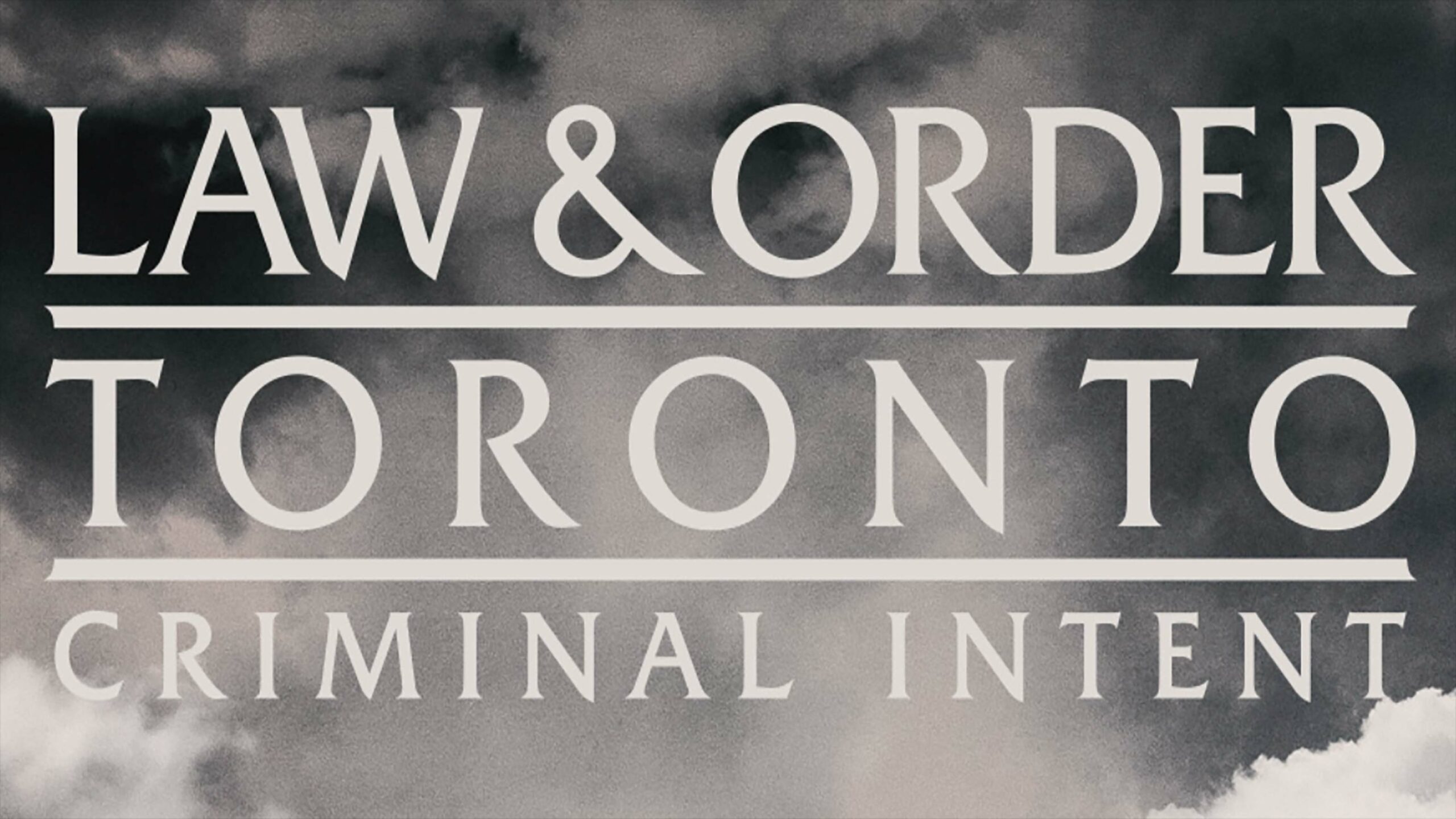 “Law & Order Toronto: Criminal Intent” Confirms Cast
