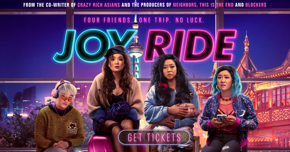 "Joy Ride" Laugh Out Loud Funny, Surprisingly Heartfelt [Review]