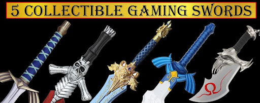 From Fantasy to Reality: 5 Epic Collectible Gaming Swords Revealed