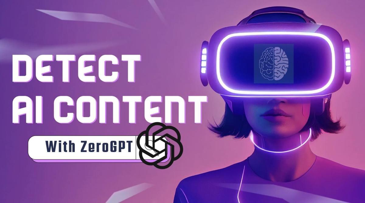 How to Detect ChatGPT AI Content with ZeroGPT