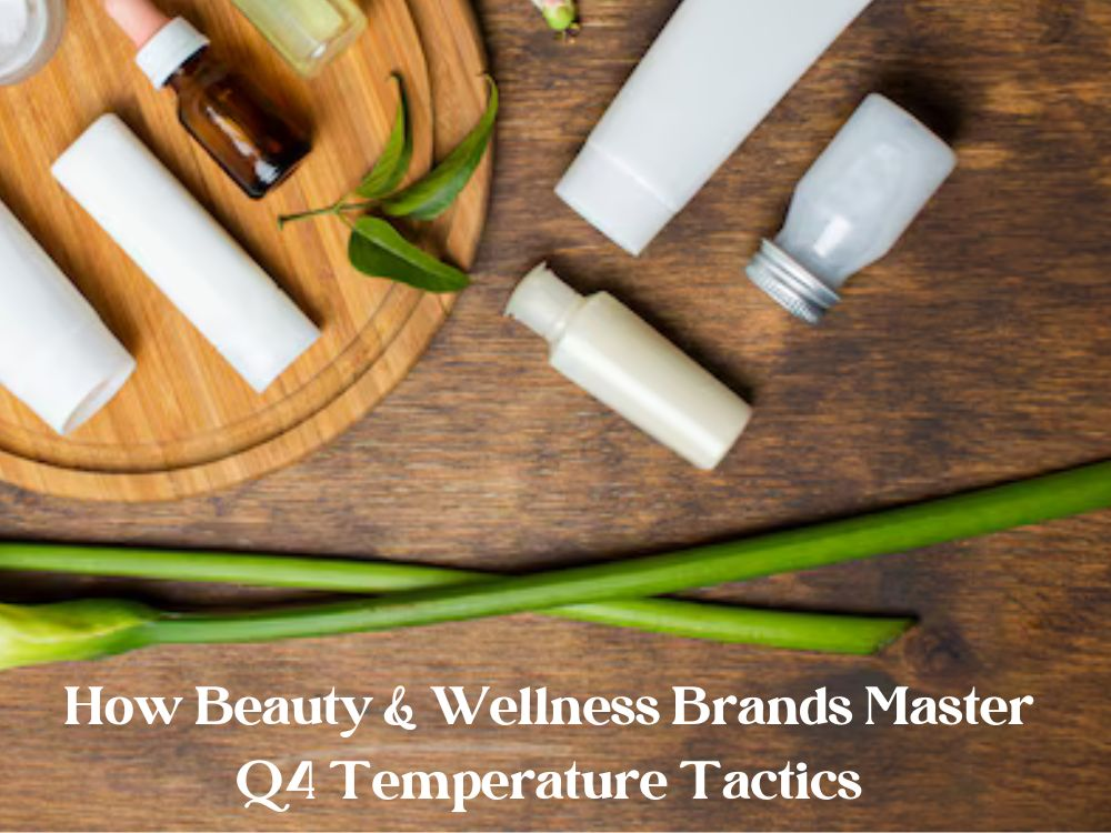 Q4 Seasonal Temperature Management for Beauty & Supplement Brands | Case Study