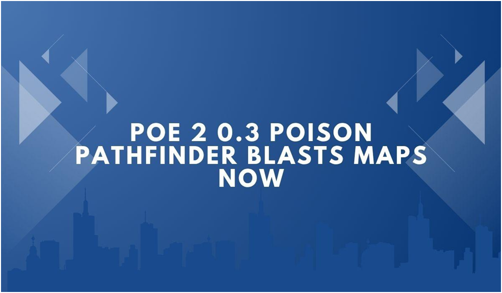 PoE 2 0.3 Poison Pathfinder BLASTS Maps Now